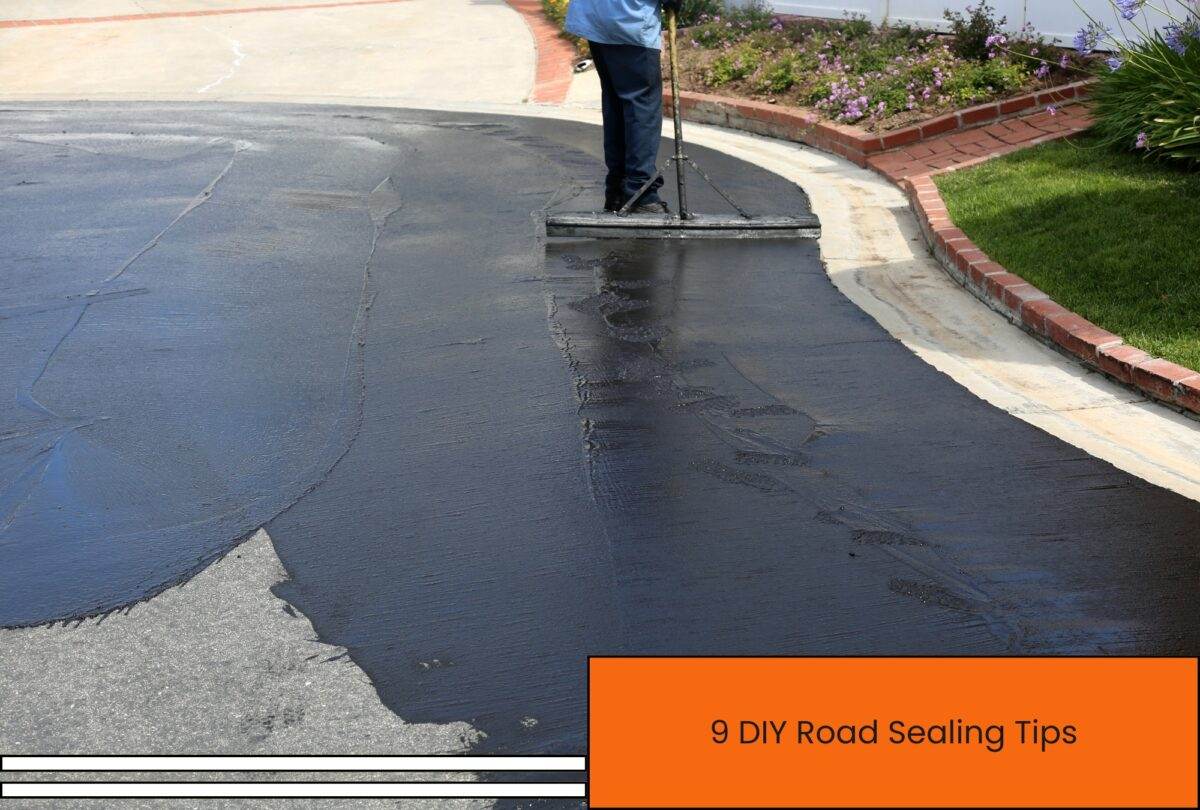 Seal Like a Pro with DIY Road Sealing Tips